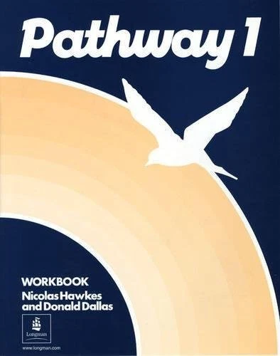 PATHWAY WORKBOOK 1, Don A Dallas et Nicholas Hawkes EUR 14,68 - PicClick FR