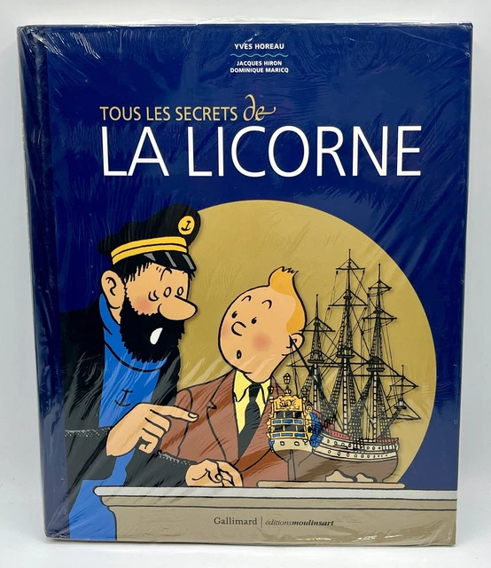 TOUS LES SECRETS de la Licorne (Tintin) - Gallimard/Moulinsart 2017 ...