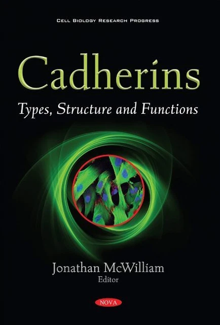 CADHERINS TYPES, STRUCTURE and Functions Cell Biol £60.27 - PicClick UK