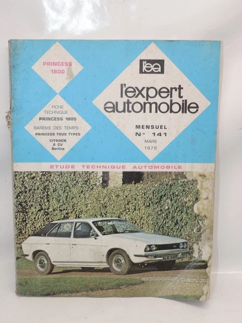 AUSTIN MORRIS PRINCESS 1800 - Revue technique L'Expert Automobile 141 ...