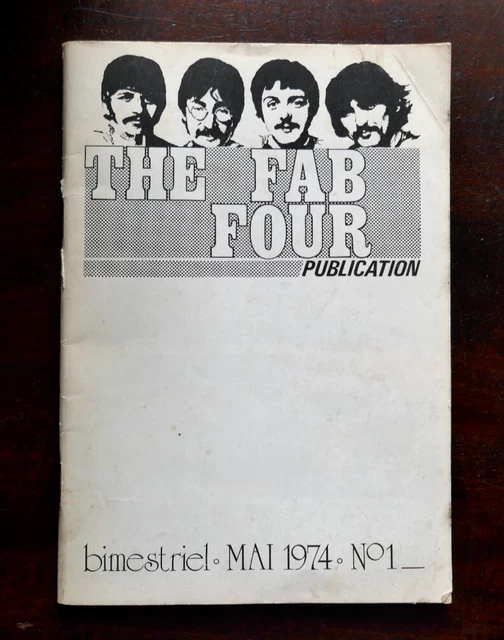THE BEATLES ' THE FAB FOUR MAGAZINE ' MAY 1974 / No 1 - FRANCE £17.99 ...