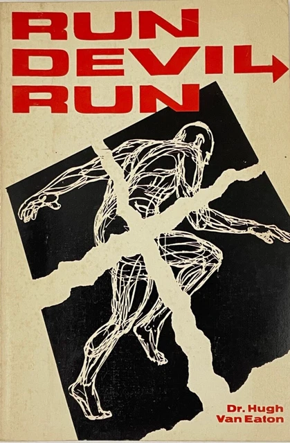RUN DEVIL RUN by Dr. Hugh Van Eaton Christian TPB baptist essays 1974 £ ...