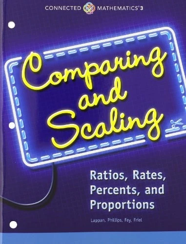 CONNECTED MATHEMATICS 3 STUDENT EDITION GRADE 7: COMPARING By Prentice ...