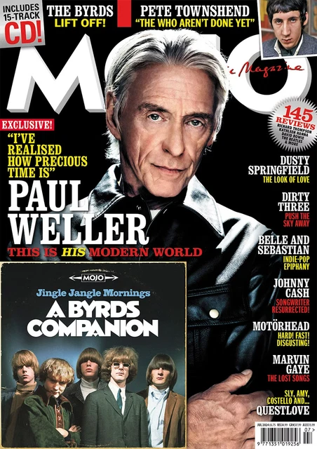 MOJO MAGAZINE + Cd July 2024 (Paul Weller, Byrds, Pete Townshend ...