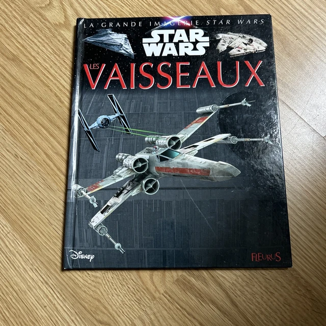 Star Wars Les Vaisseaux