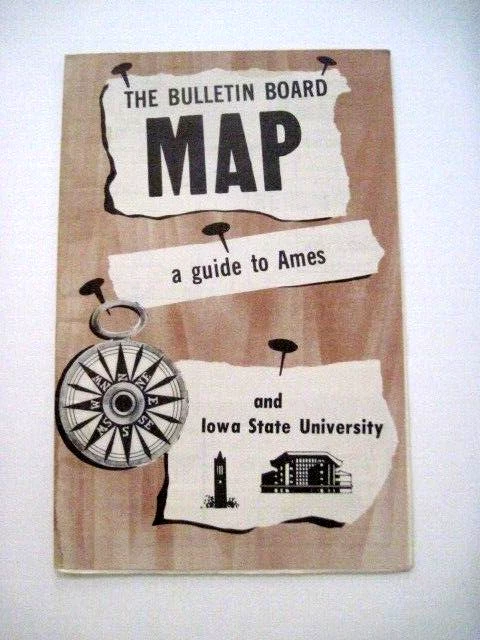 1974 BROCHURE &THE Bulletin Board Map a Guide to Ames & Iowa State ...