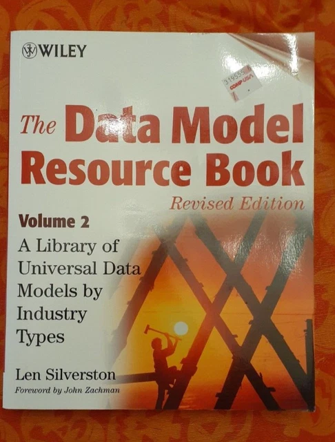 THE DATA MODEL Resource Book, Volume 2 : A Library of Universal Data ...
