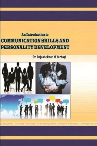 AN INTRODUCTION TO COMMUNICATION SKILLS AND PERSONALITY DEVELOPMENT $20 ...