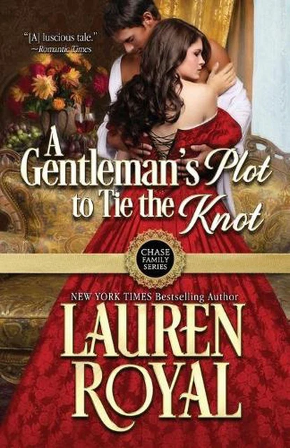 A GENTLEMAN'S PLOT to Tie the Knot by Lauren Royal (English) Paperback ...