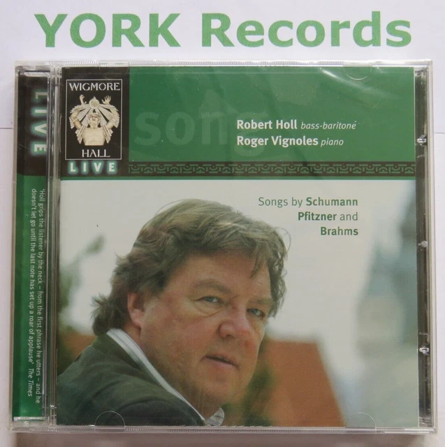 ROBERT HOLL - Songs By Schumann Pfitzner & Brahms - New CD Wigmore Hall ...