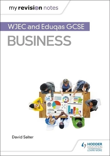 DAVID SALTER MY Revision Notes: WJEC and Eduqas GCSE Bus (Paperback ...