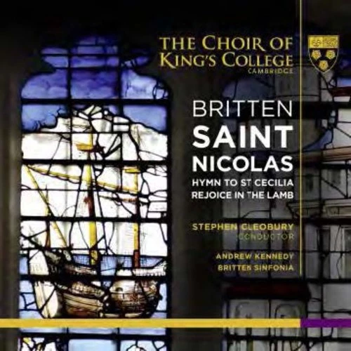 BENJAMIN BRITTE BRITTEN: Saint Nicolas/Hymn to St Cecilia/Rejoice in ...