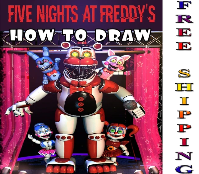 FIVE NIGHTS AT Freddy's How To Draw FNAF Drawing Guide Learn How To ...