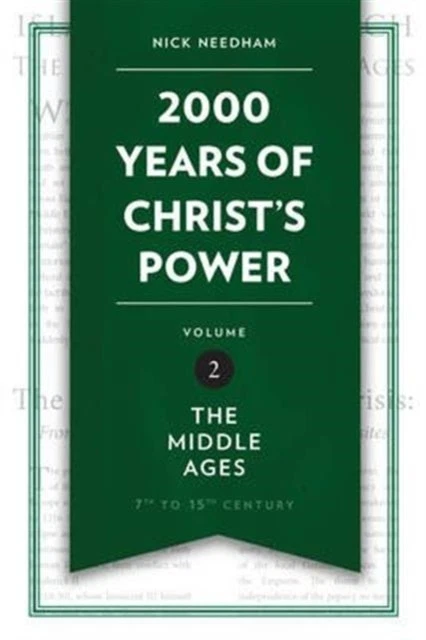 NICK NEEDHAM - 2000 Years of Christ's Power Vol. 2 The Middle A - H245z ...