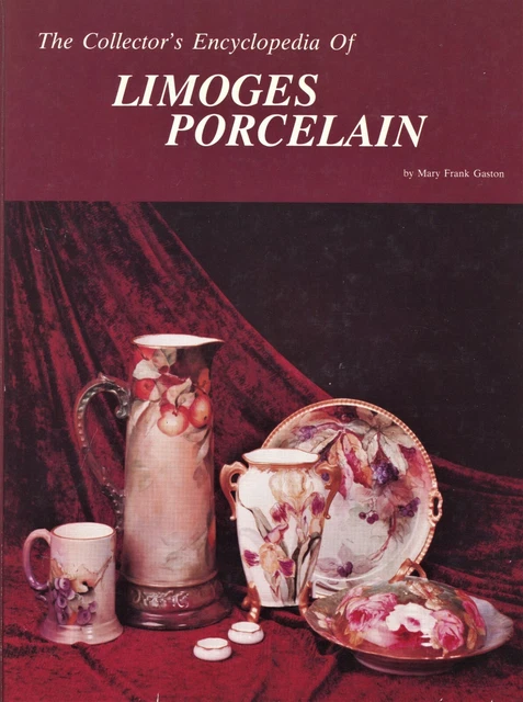 FRENCH LIMOGES PORCELAIN China - Patterns Marks Factories Studios Etc ...