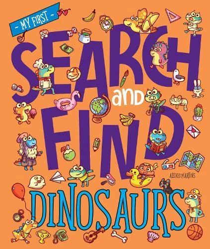 ALEXEI MARTINS DINOSAURS (Relié) My First Search and Find EUR 15,32 ...