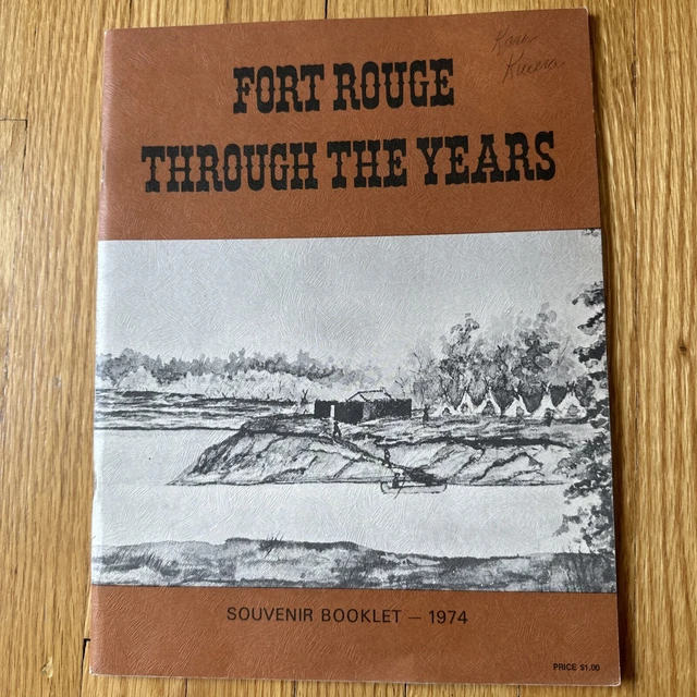 FORT ROUGE THROUGH The Years Souvenir Booklet 1974 Manitoba $9.99 ...
