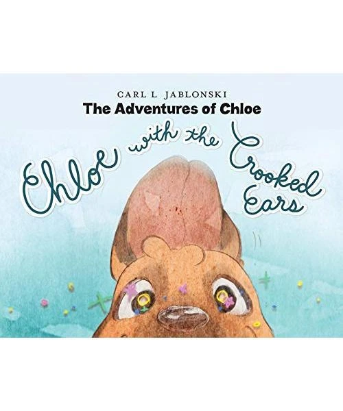 CHLOE WITH THE Crooked Ears, Carl L. Jablonski EUR 23,74 - PicClick FR