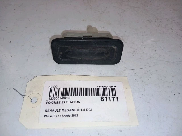 POIGNEE COFFRE / HAYON ARRIERE Renault Megane III Berline (BZ) 2012 ...