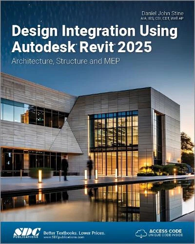 Design Integration Using Autodesk Revit 2025 Architecture Structure And Mep Eur 110 00