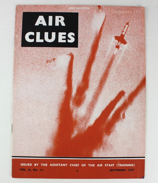 RESTRICTED MAGAZINE AIR CLUES Aircraft History Aviation 1957 Royal Air ...