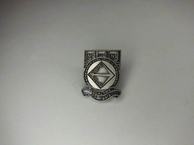 CUPE LOCAL 1615 25 Years Pin - MUN Memorial University Of Newfoundland ...