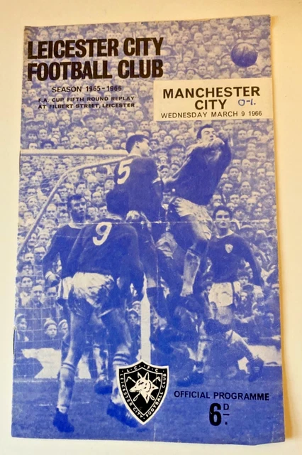 LEICESTER CITY V Manchester City 1965-66 5th Rd FA Cup Replay Football ...