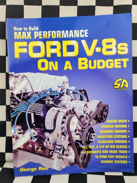HOW TO BUILD Max Performance Ford V8s On A Budget Windsor Cleveland FE ...