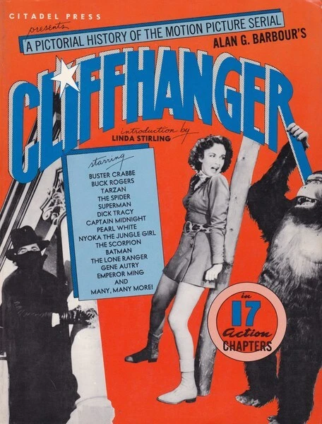 CLIFFHANGER. A PICTORIAL History of the Motion Picture Serial. EUR 20 ...