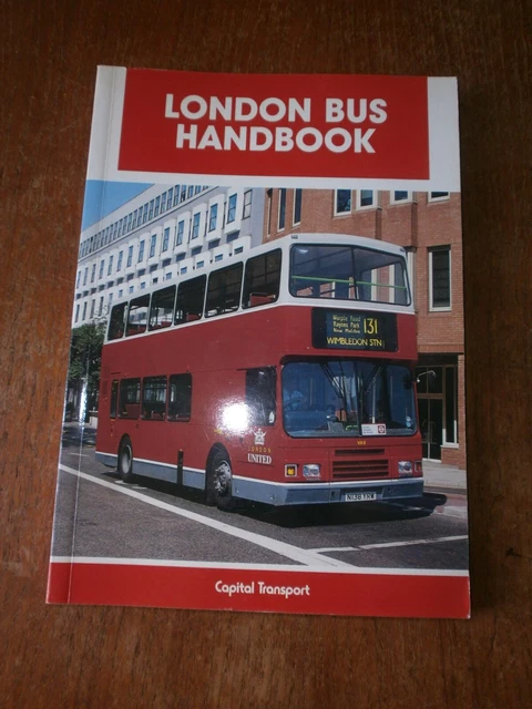 CAPITAL TRANSPORT BOOK-LONDON Bus Handbook 1997 £4.99 - PicClick UK