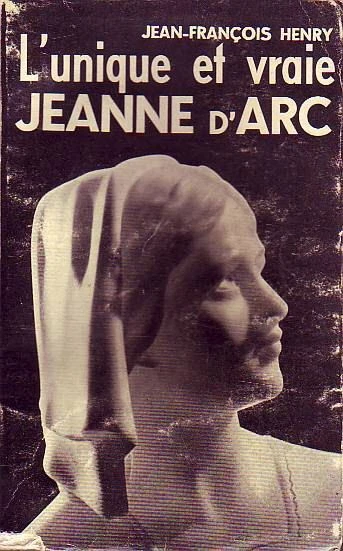 JEANNE D'ARC ! L'Unique et vraie Jeanne d'Arc ! 1965 ! EUR 11,00 ...