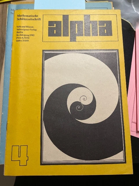 MATHEMATISCHE SCHÜLERZEITSCHRIFT ALPHA Volk und Wissen 1982 EUR 2,95 ...