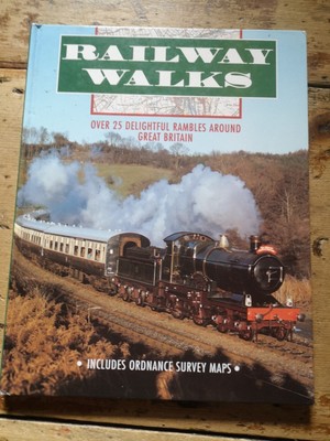 RAILWAY WALKS BOOK os maps trains rail Locomotives walking guide 1995 ...