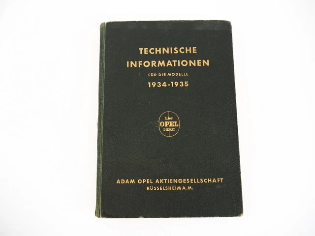 OPEL MODELLE BAUJAHR 1934 1935 Werkstatthandbuch Technische Information EUR 222,00 - PicClick DE