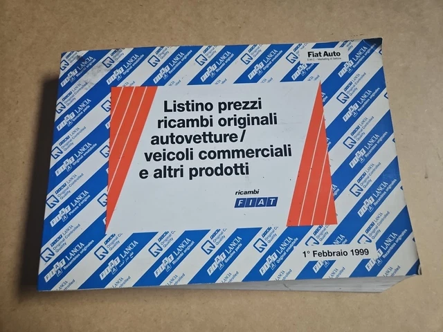 LISTINO PREZZI RICAMBI originali autovetture/veicoli commerciali 02/ ...