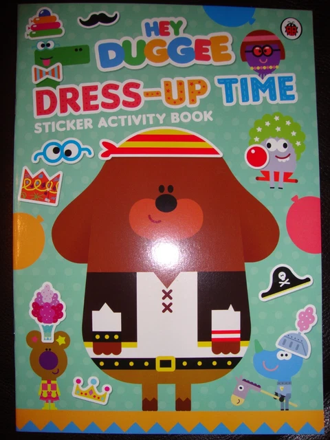 HEY DUGGEE STICKER Activity Book Dress-Up Time Book Brand New RRP £3.99 ...