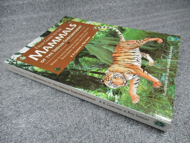 FIELD GUIDE TO MAMMALS of The Indian Subcontinent - Nepal India Bhutan ...