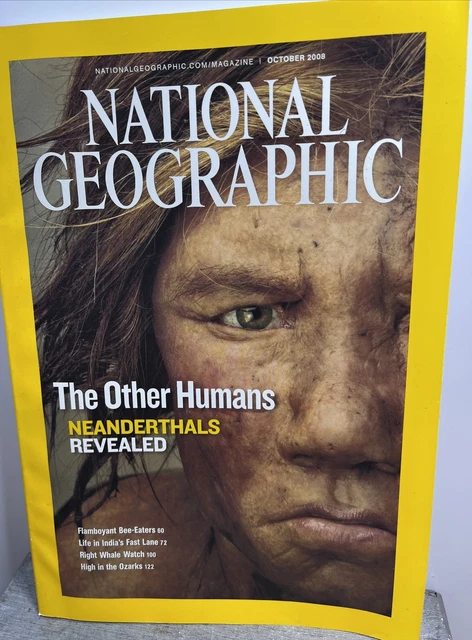 NATIONAL GEOGRAPHIC MAGAZINE October 2008 Newnderthals Collectable $34. ...
