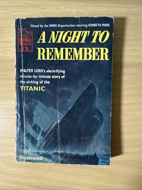 A NIGHT TO Remember - Walter Lord - The Titanic - 1958 Transworld ...