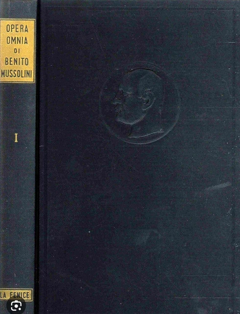 OPERA OMNIA BENITO mussolini completa EUR 250,00 - PicClick IT
