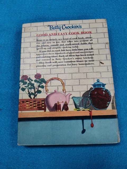 BETTY CROCKER'S GOOD AND EASY COOK BOOK 1ST EDITION 8th PRINTING ...