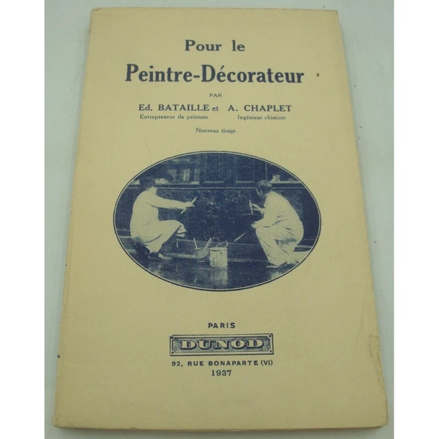 BATAILLE/CHAPLET - POUR le Peintre-Décorateur 1937 Dunod EUR 19,99 ...