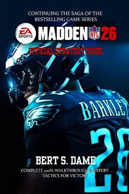 MADDEN NFL 26 Game Guide: Complete 100% Walkthrough & Expert Tactics ...