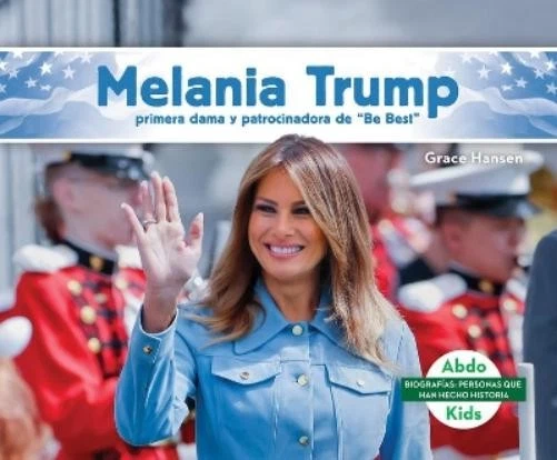 GRACE HANSEN MELANIA Trump: Primera Dama Y Patrocinadora de Be Best ...