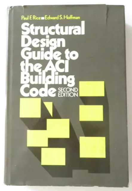 STRUCTURAL DESIGN GUIDE to the ACI Building Code by Edward S. Hoffman ... STRUCTURAL DESIGN GUIDE to the ACI Building Code by Edward S. Hoffman ...