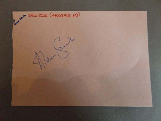 HAND SIGNED 6& x 4" AUTOGRAPH BOOK PAGE - ALAN SMITH - WARWICKSHIRE ...