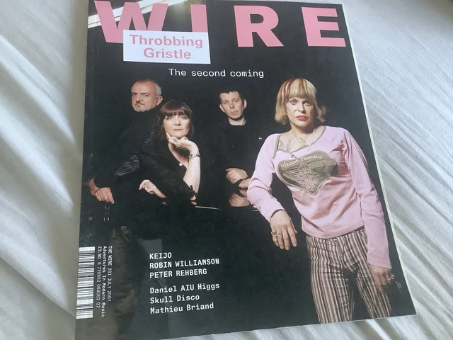 THE WIRE MAGAZINE July 2007 Throbbing Gristle Keijo Peter Rehberg £6.80 ...