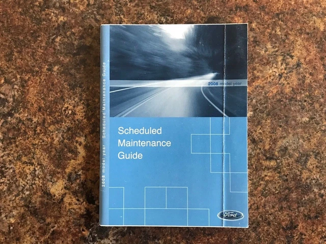 GUIDE D'ENTRETIEN PROGRAMMÉ Ford 2008 pour le manuel du propriétaire ...