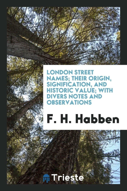 LONDON STREET NAMES Their Origin Signification And Historic 22 london-street-names-their-origin-signification-and-historic-22