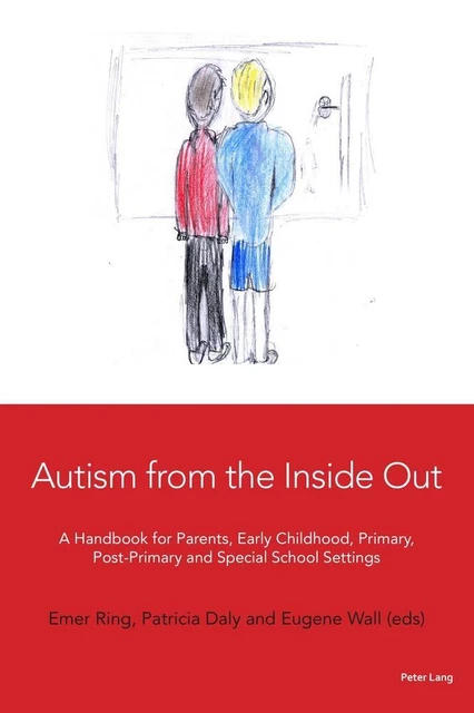 AUTISM FROM THE Inside Out: A Handbook for Parents, Early Childhood ...